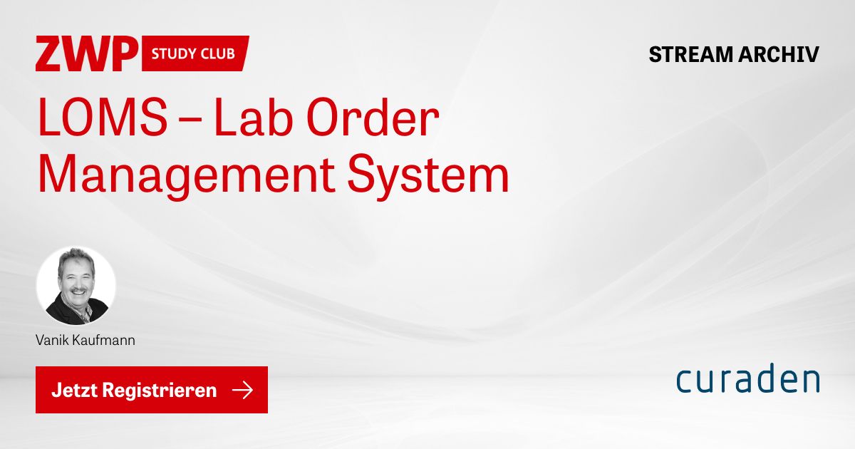 LOMS – Lab Order Management System - Webinar - ZWP Study Club