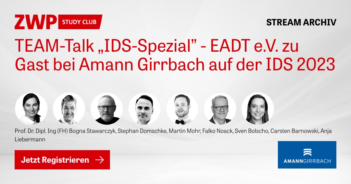TEAM-Talk „IDS-Spezial” - EADT e.V. zu Gast bei Amann Girrbach auf der ...