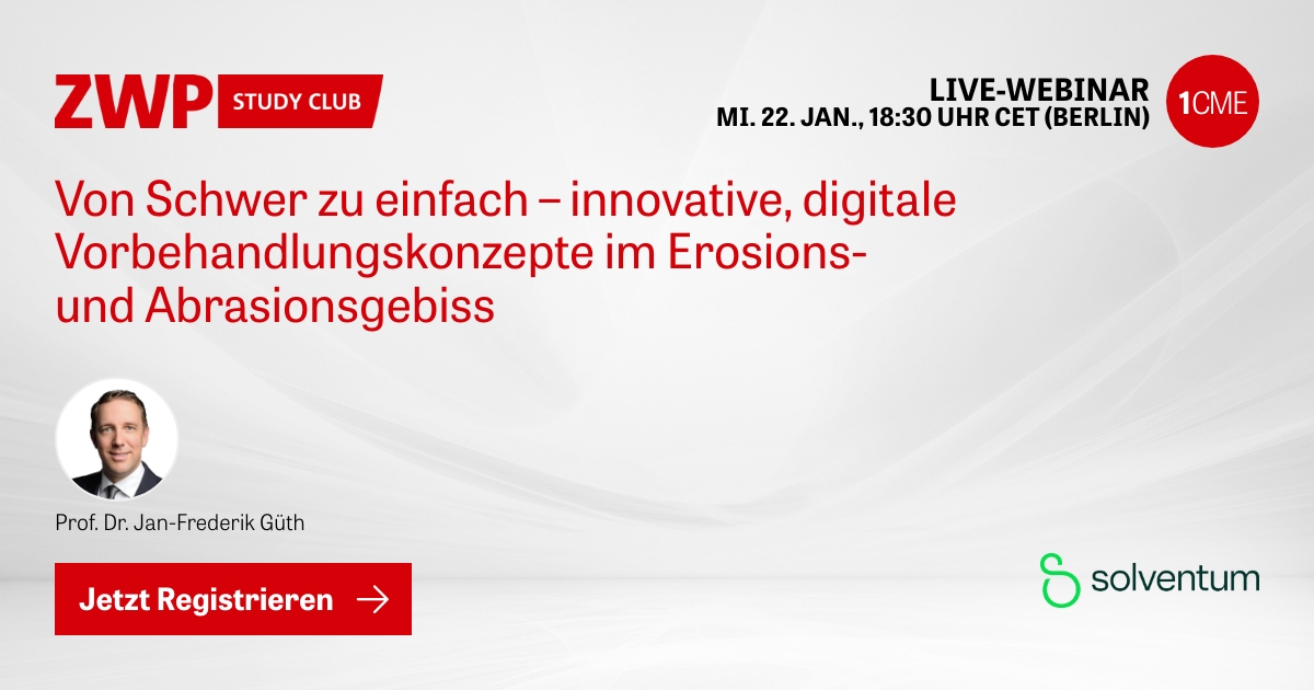 Von Schwer zu einfach – innovative, digitale Vorbehandlungskonzepte im Erosions- und ...